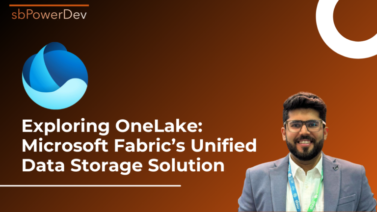 Exploring OneLake: Microsoft Fabric’s Unified Data Storage Solution - sbPowerDev